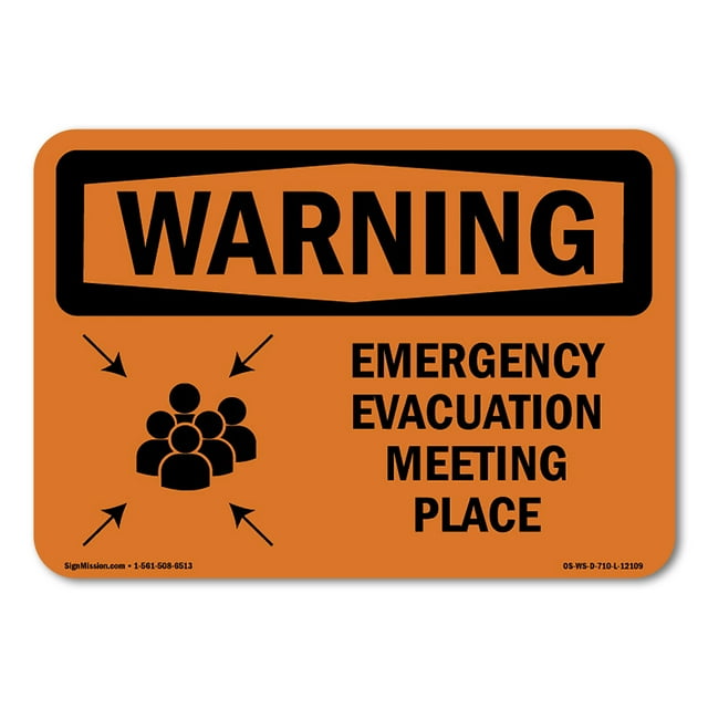 OSHA WARNING Sign - Emergency Evacuation Meeting Place With Symbol ...