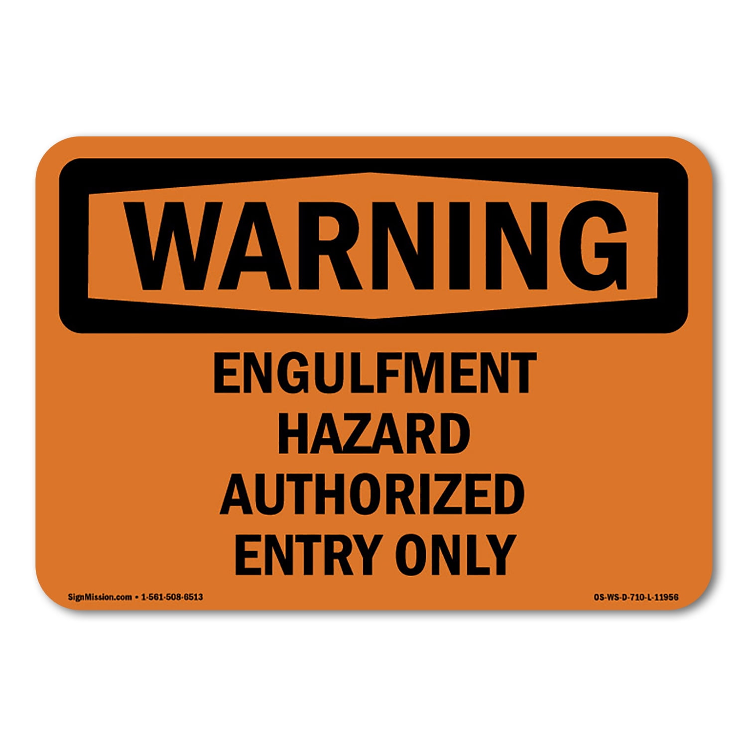 OSHA WARNING Sign - Engulfment Hazard | Plastic Sign | Protect Your ...