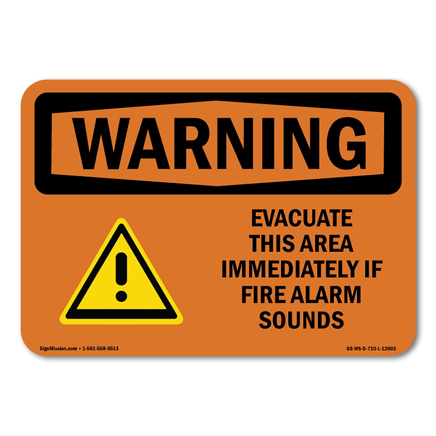 OSHA WARNING Sign - Evacuate Immediately If Fire Alarm Sounds | Decal ...