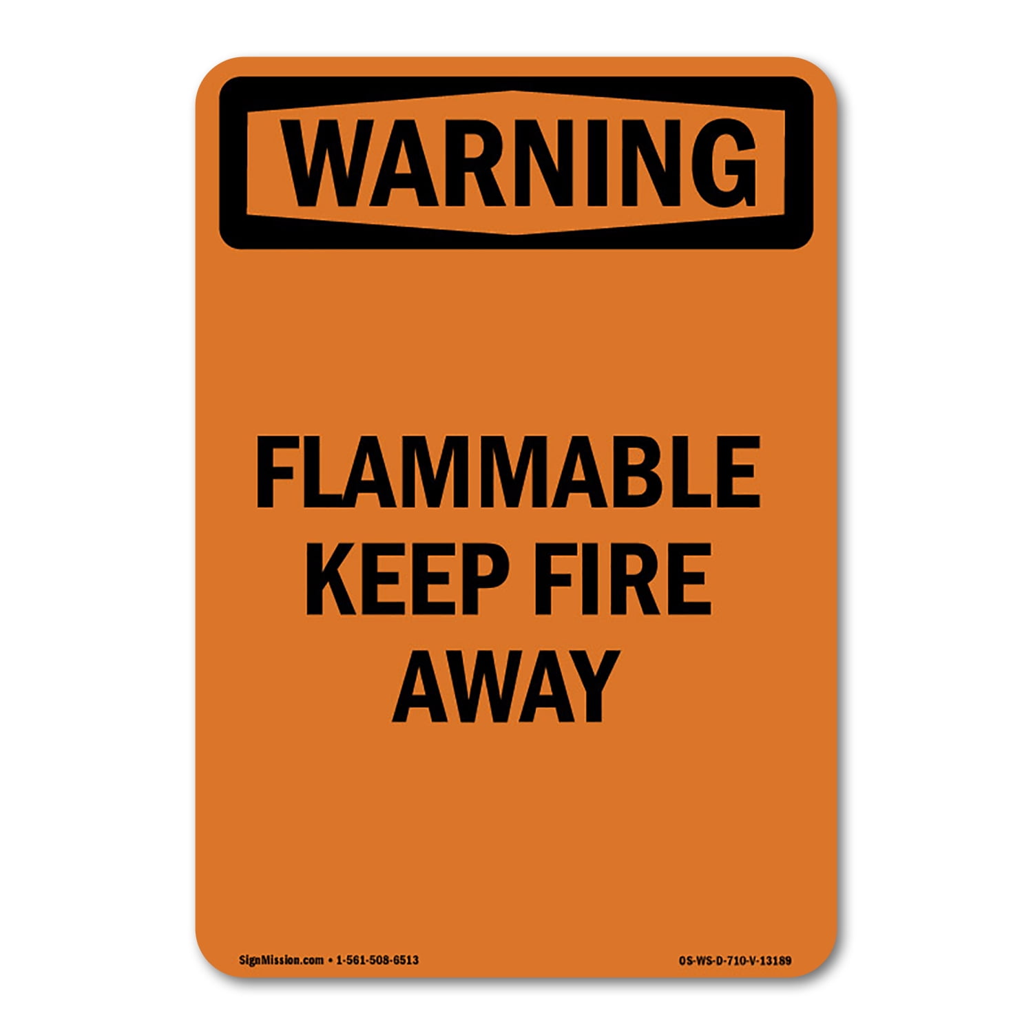 OSHA WARNING Sign - Flammable Keep Fire Away | Decal | Protect Your ...