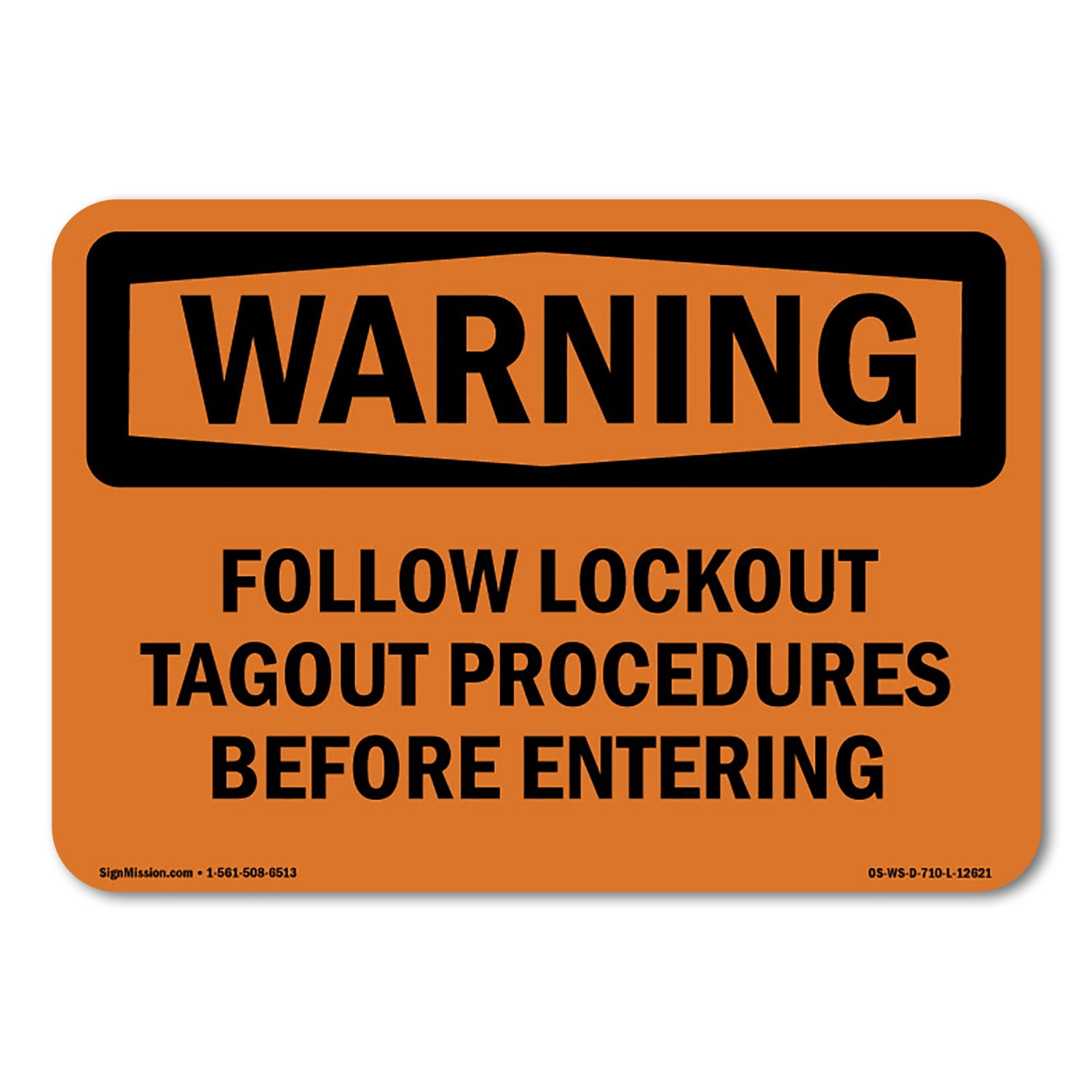 OSHA WARNING Sign - Follow Lockout Tagout Procedures | Plastic Sign ...