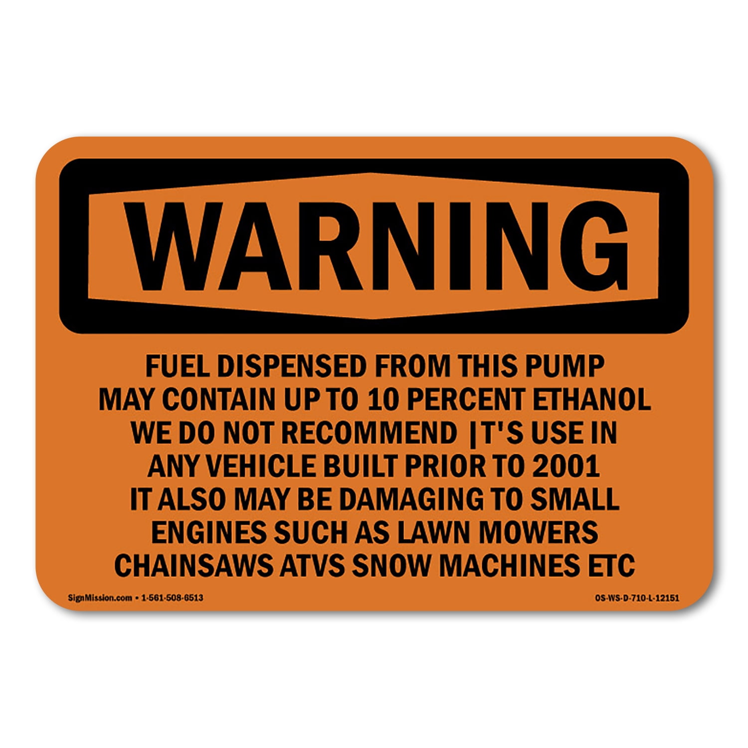 OSHA WARNING Sign - Fuel Dispensed From This Pump May Contain | Decal ...