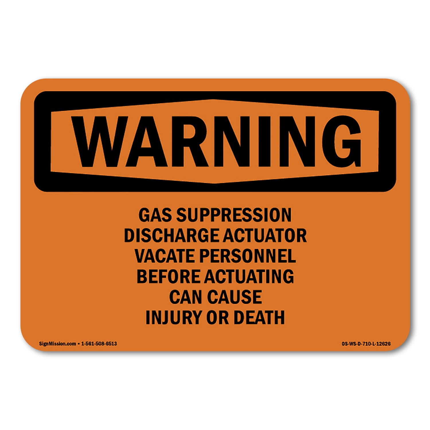 OSHA WARNING Sign - Gas Suppression Discharge Actuator | Plastic Sign ...