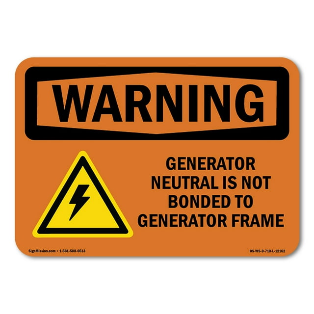 OSHA WARNING Sign - Generator Neutral Is Not Bonded With Symbol | Decal ...