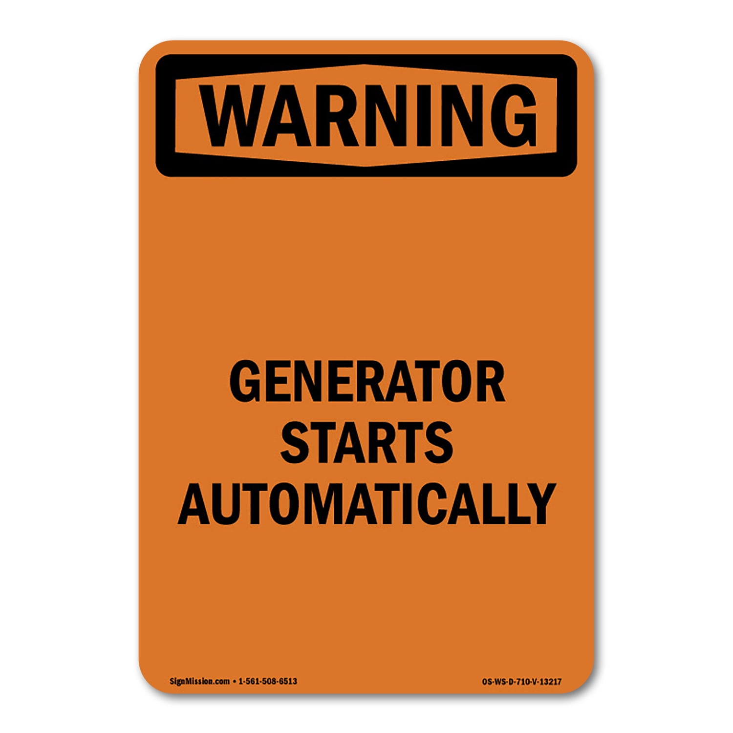 OSHA WARNING Sign - Generator Starts Automatically | Peel And Stick ...