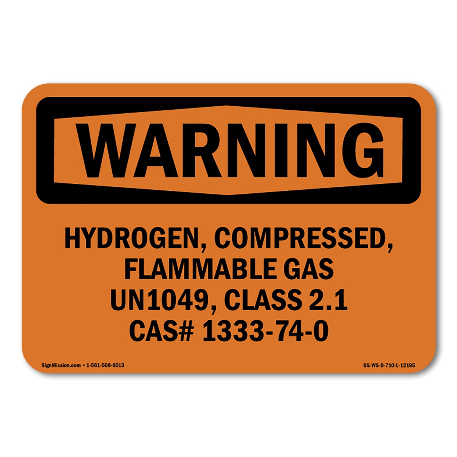 OSHA WARNING Sign - Hydrogen Compressed Flammable Gas Un1049 | Plastic ...