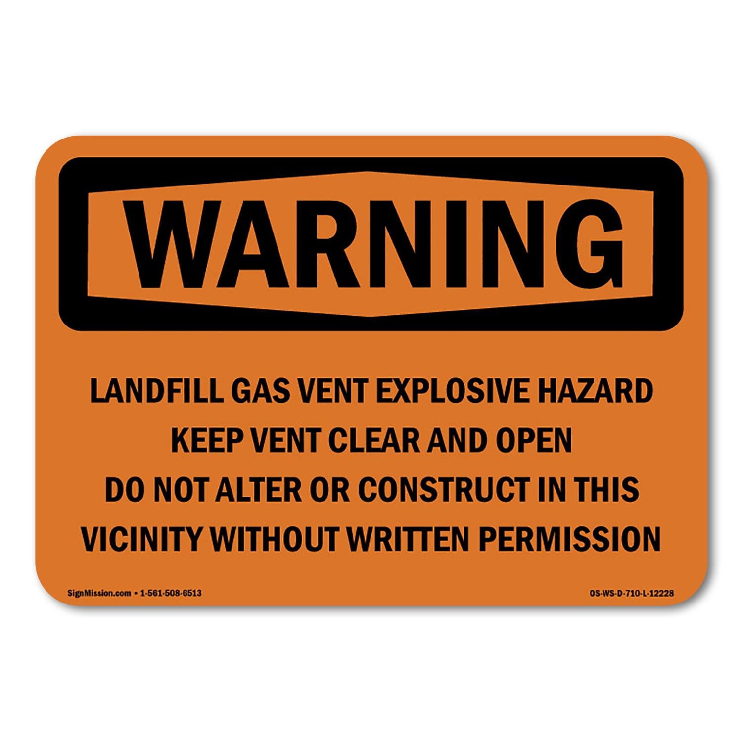 OSHA WARNING Sign - Landfill Gas Vent Explosive Hazard Keep | Decal ...
