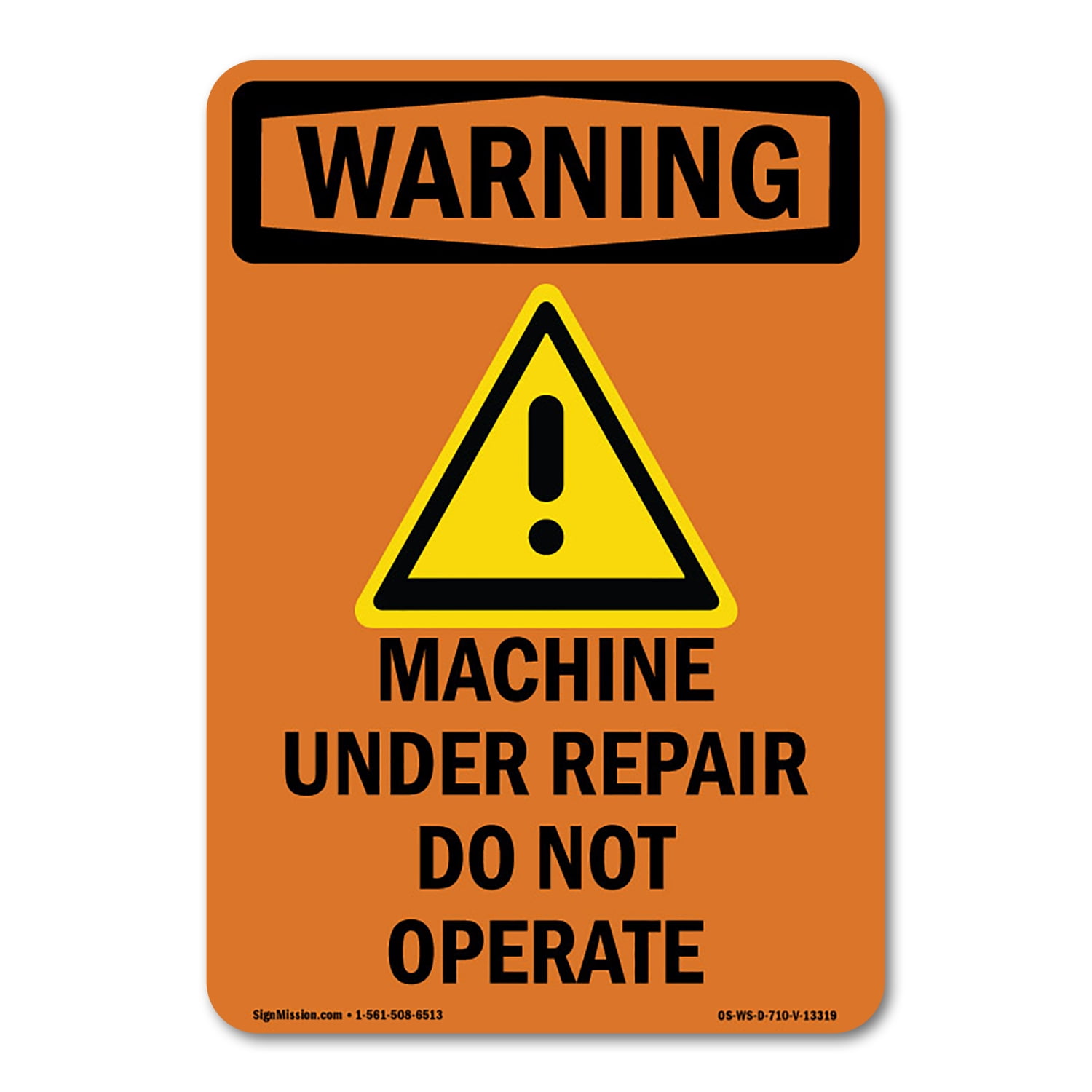 OSHA WARNING Sign - Machine Under Repair With Symbol | Decal | Protect ...