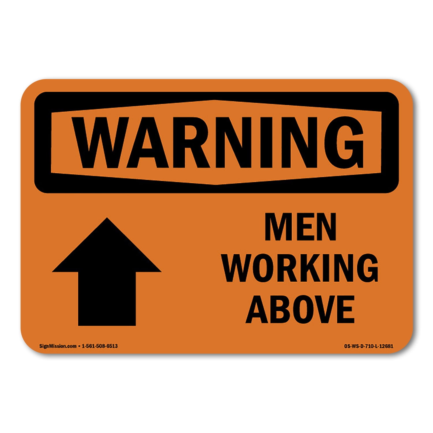OSHA WARNING Sign - Men Working Above | Plastic Sign | Protect Your ...