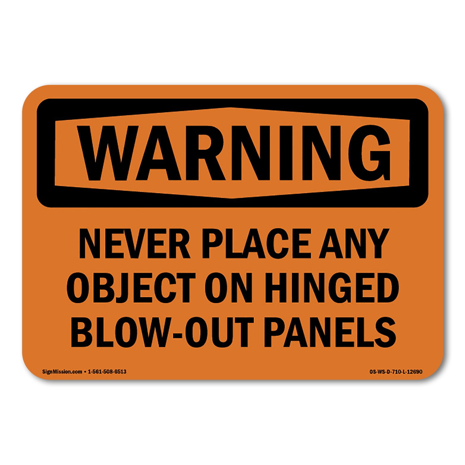 OSHA WARNING Sign - Never Place Any Object Panels | Plastic Sign ...