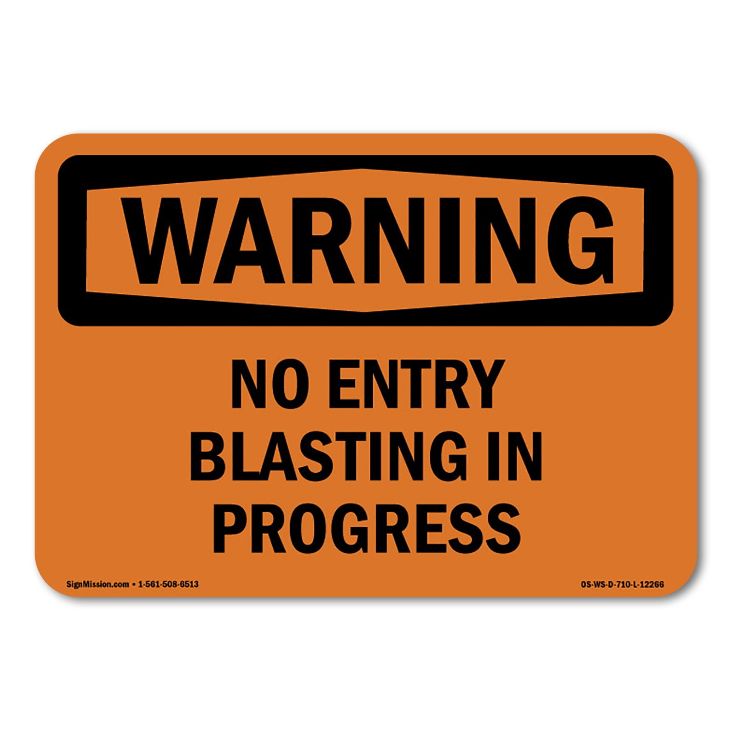 OSHA WARNING Sign - No Entry Blasting In Progress | Plastic Sign ...