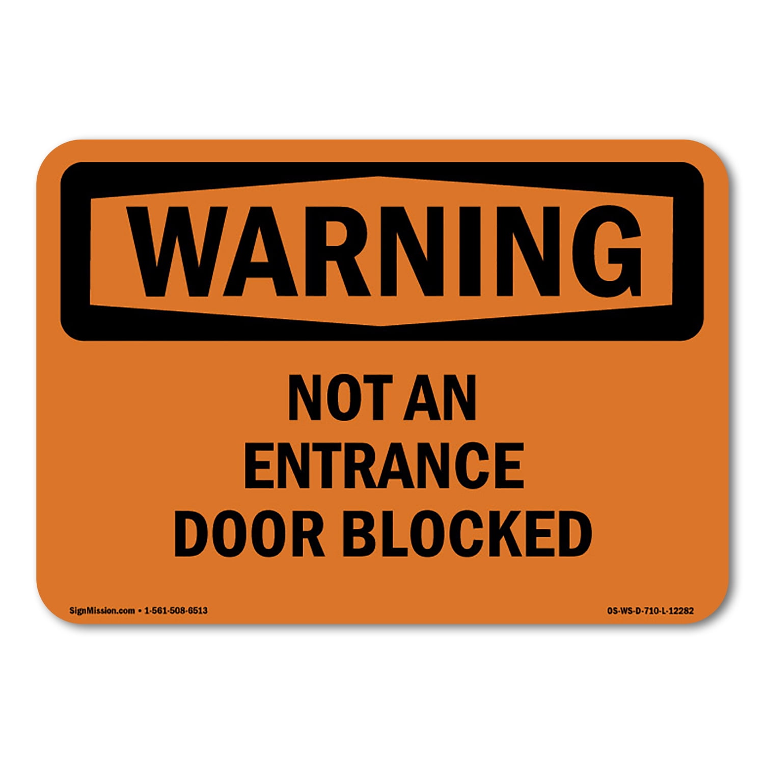 OSHA WARNING Sign - Not An Entrance Door Blocked | Decal | Protect Your ...