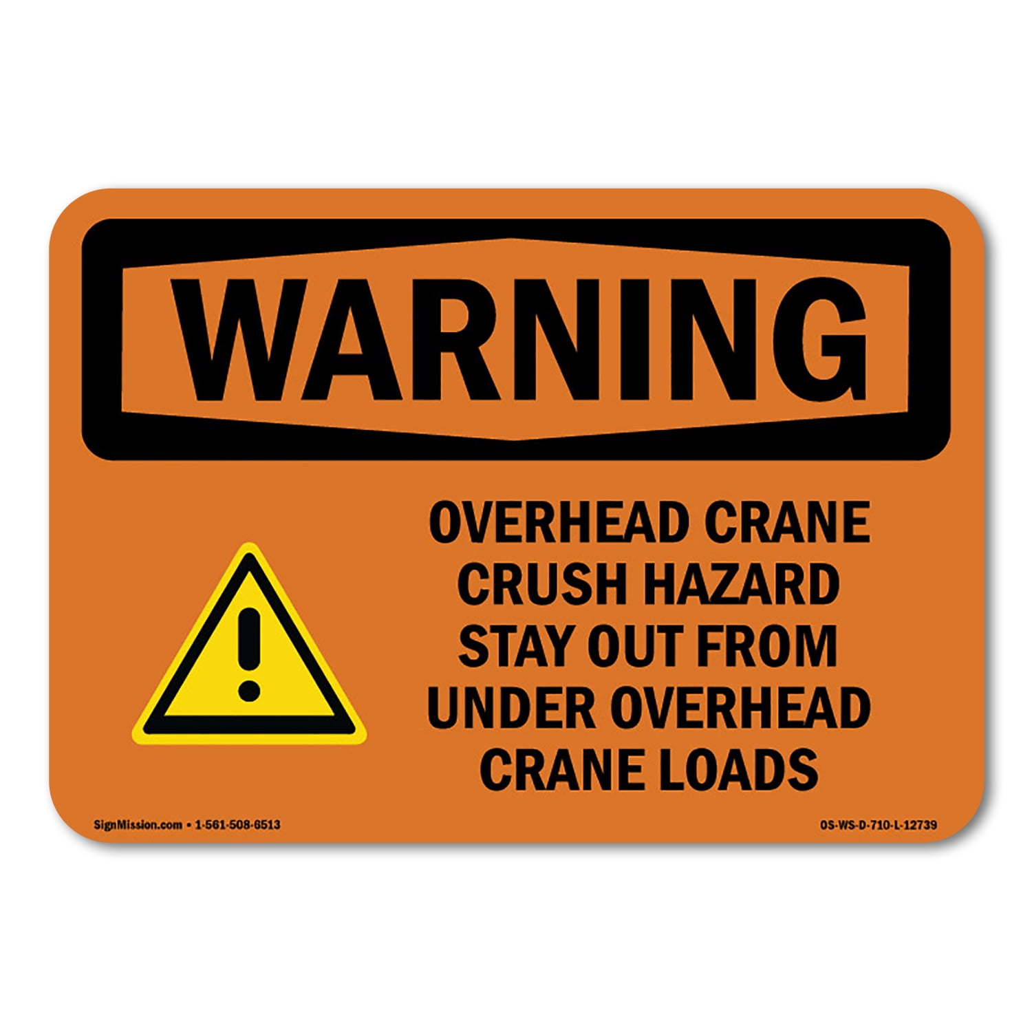 OSHA WARNING Sign - Overhead Crane Crush Hazard | Decal | Protect Your ...