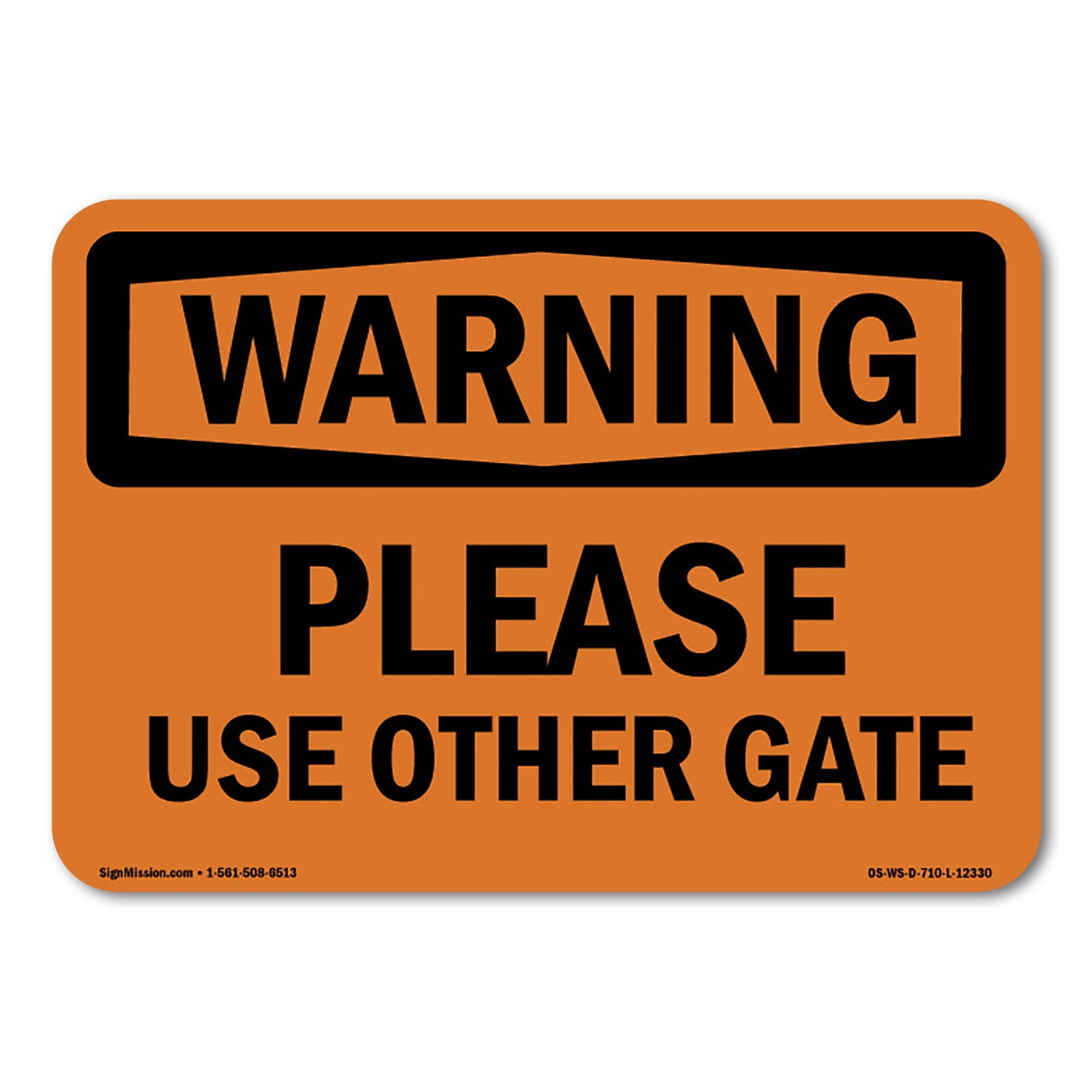 OSHA WARNING Sign - Please Use Other Gate | Plastic Sign | Protect Your ...