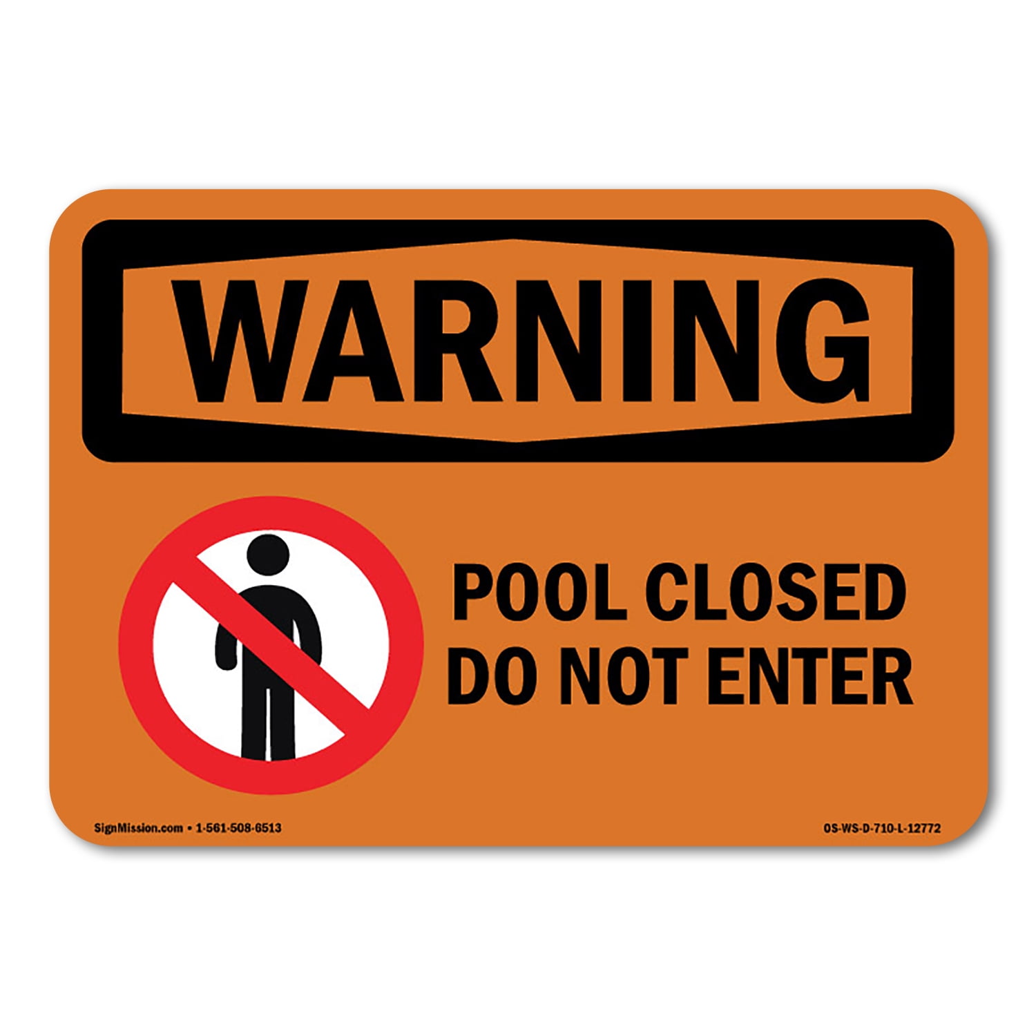 OSHA WARNING Sign - Pool Closed Do Not Enter | Plastic Sign | Protect ...