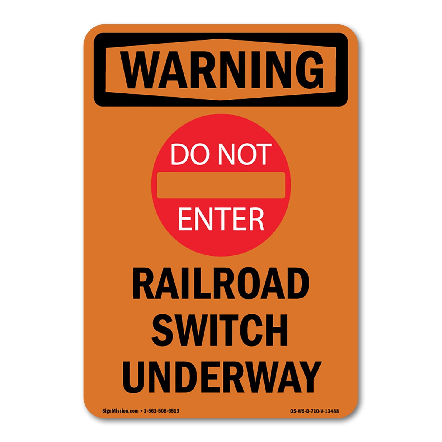 OSHA WARNING Sign - Railroad Switch Underway With Symbol | Decal ...