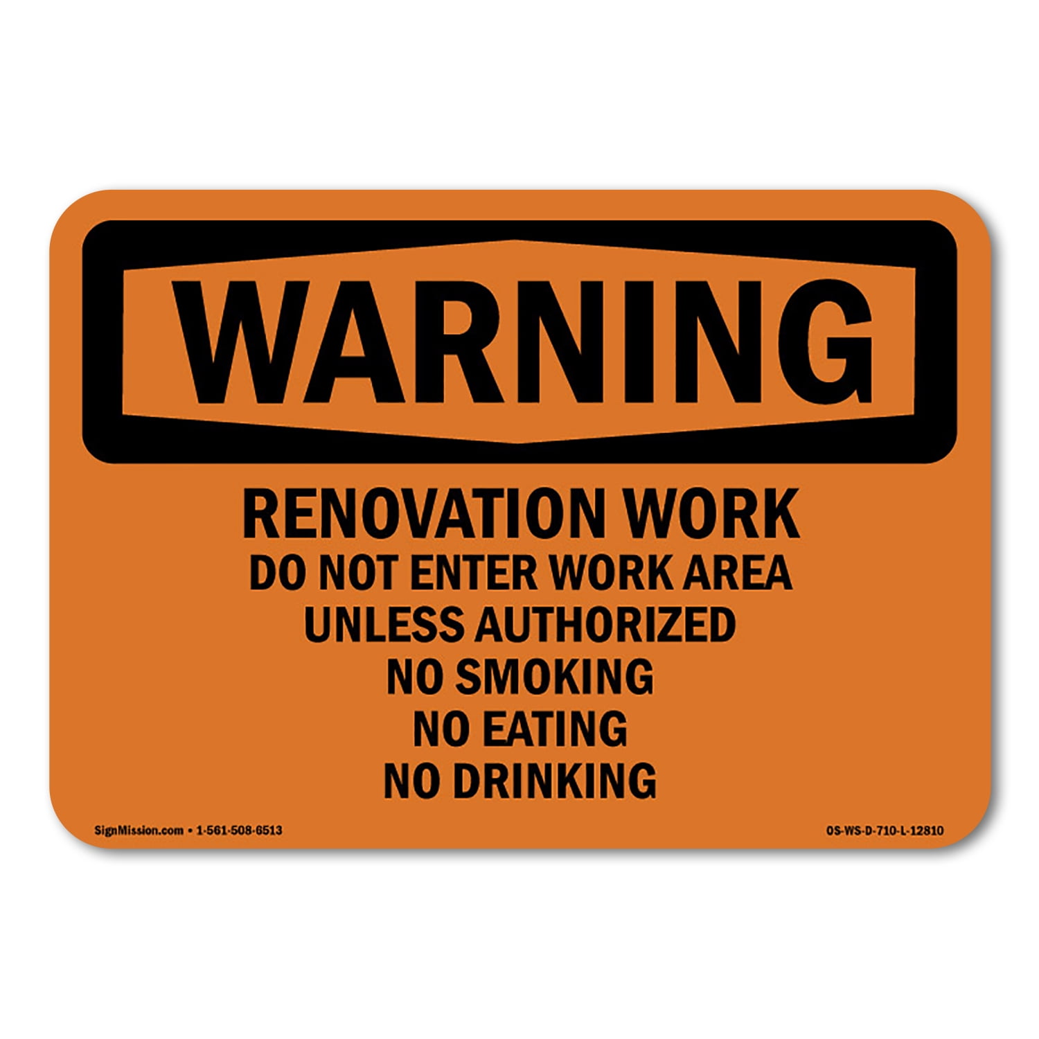 OSHA WARNING Sign - Renovation Work Do Not Enter Work Area | Plastic ...
