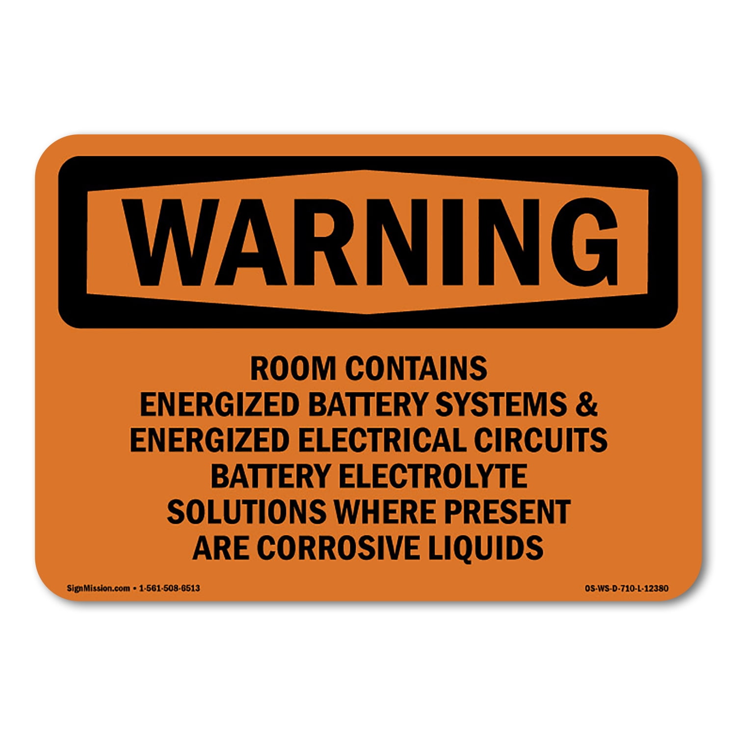 OSHA WARNING Sign - Room Contains Energized Battery Systems | Plastic ...