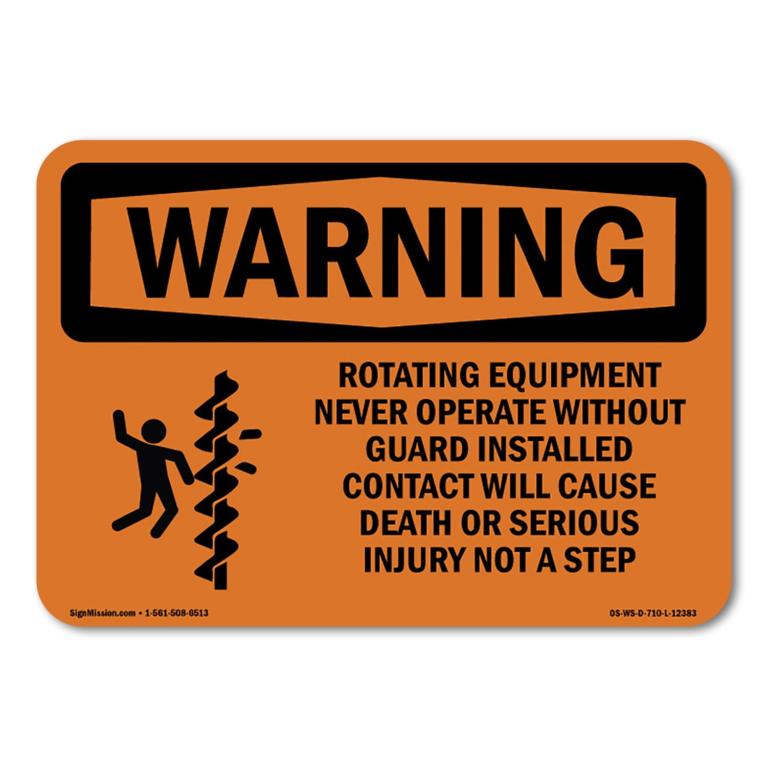 OSHA WARNING Sign - Rotating Equipment Never Operate With Symbol ...