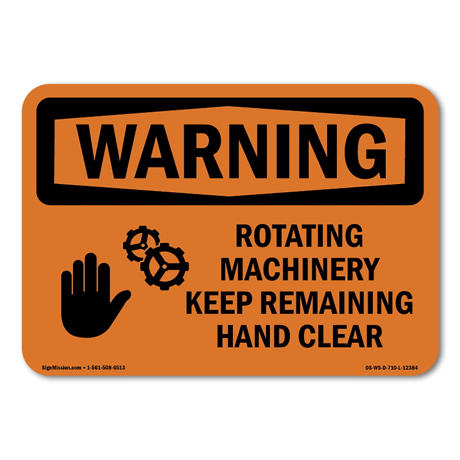 OSHA WARNING Sign - Rotating Machinery Keep Remaining With Symbol ...