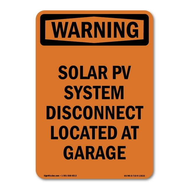OSHA WARNING Sign - Solar PV System Disconnect Located | Decal ...