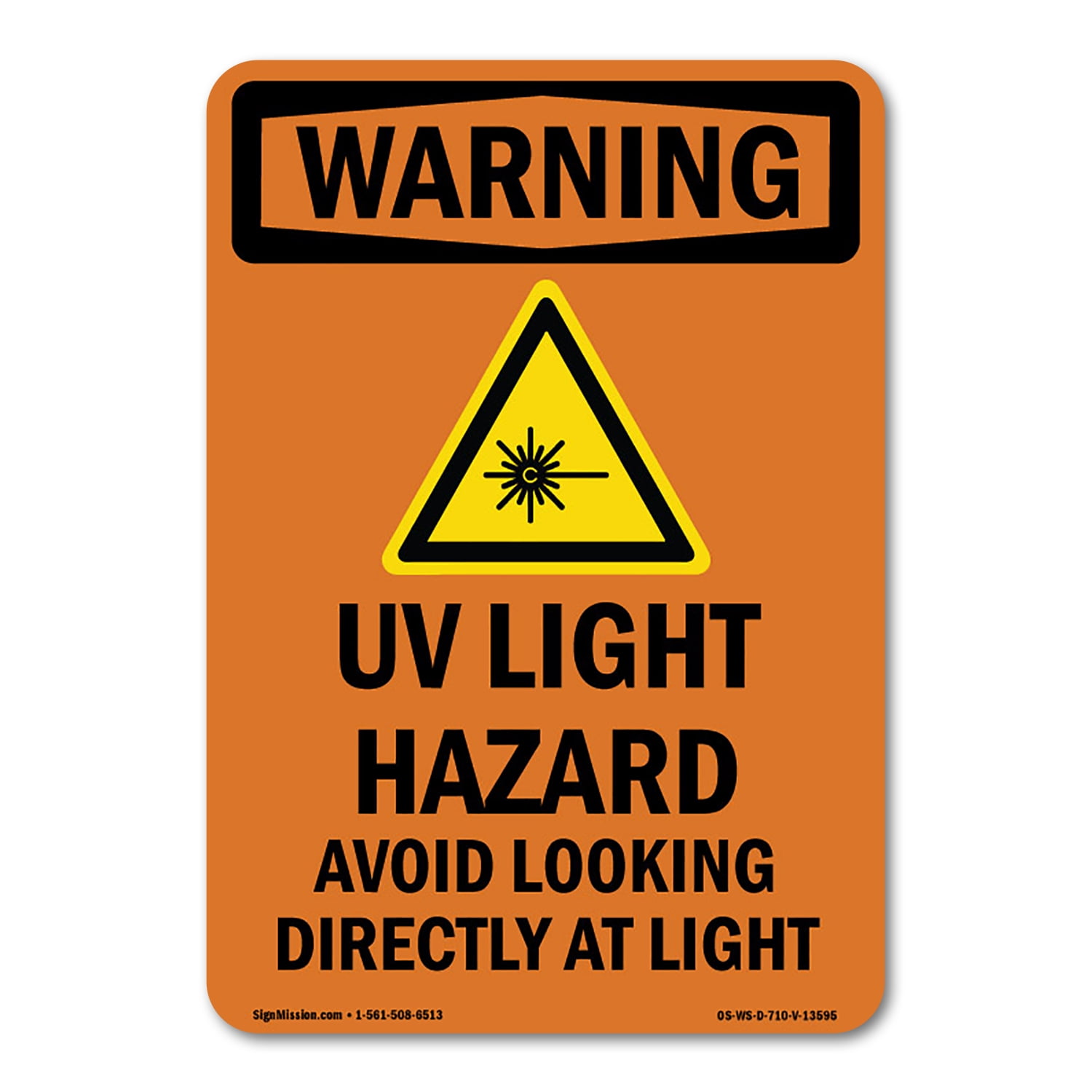 OSHA WARNING Sign - UV Light Hazard Avoid With Symbol | Decal | Protect ...