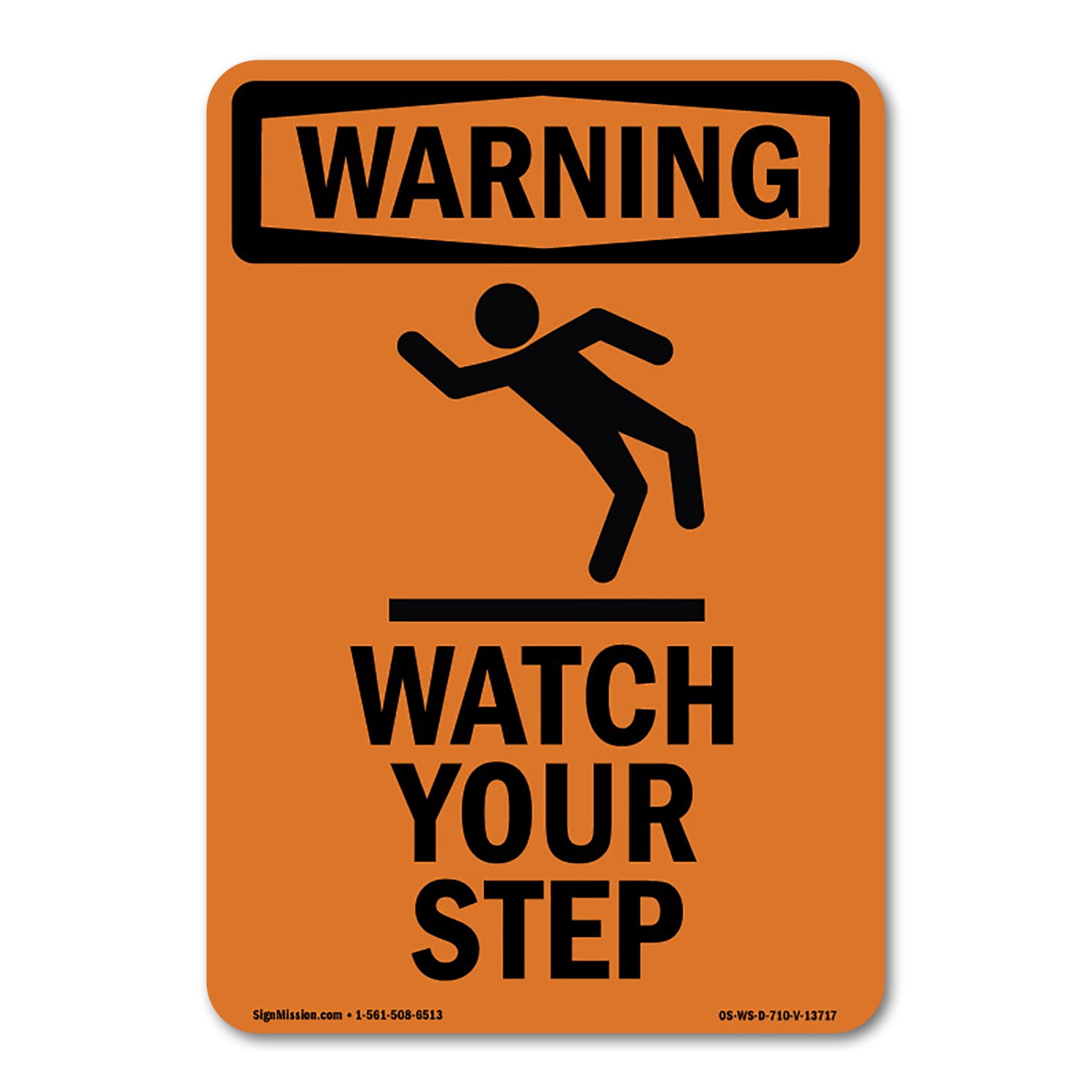 OSHA WARNING Sign - Watch Your Step With Symbol | Decal | Protect Your ...