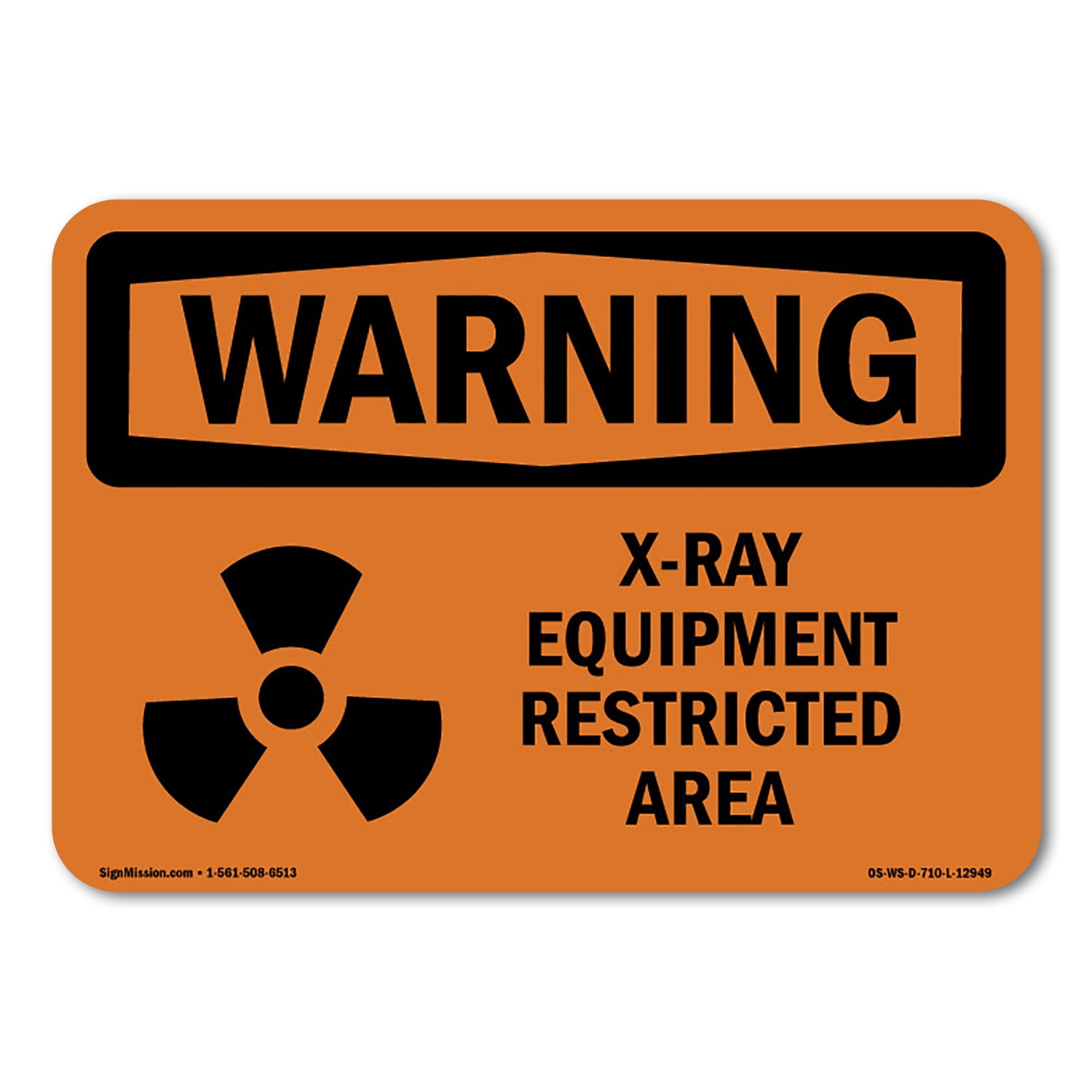 OSHA WARNING Sign - X-Ray Equipment Restricted Area With Symbol | Decal ...
