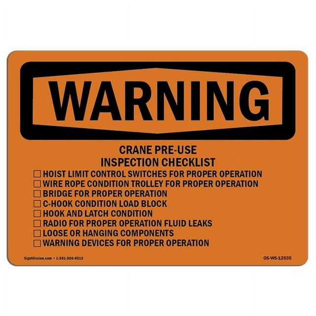 OSHA Warning Sign - Crane Pre-Use Inspection Checklist - Walmart.com