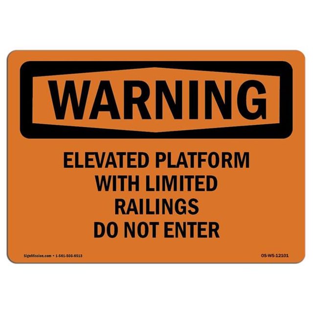 OSHA Warning Sign - Elevated Platform with Limited Railings - Walmart.com