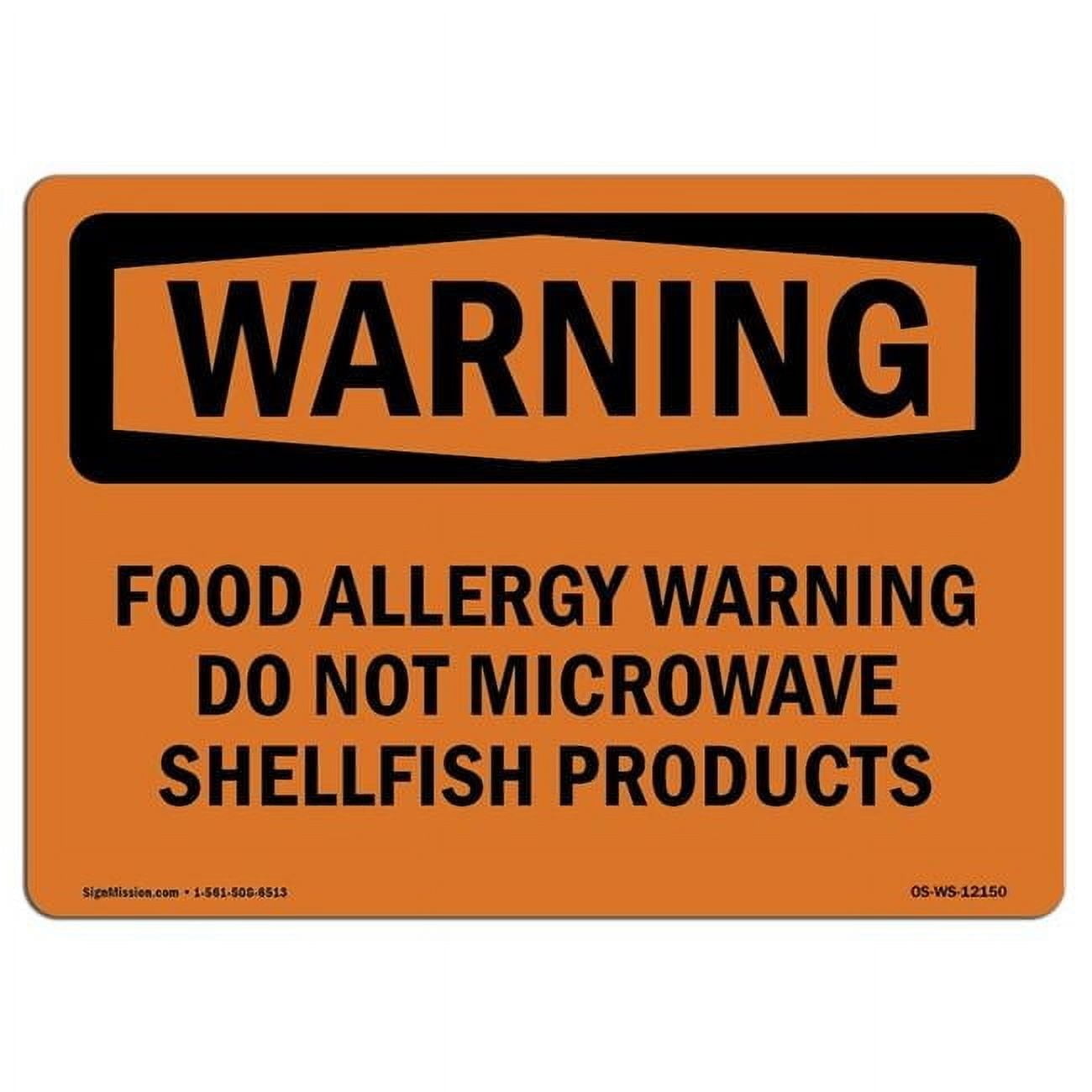 OSHA Warning Sign - Food Allergy Warning Do Not Microwave Shellfish ...