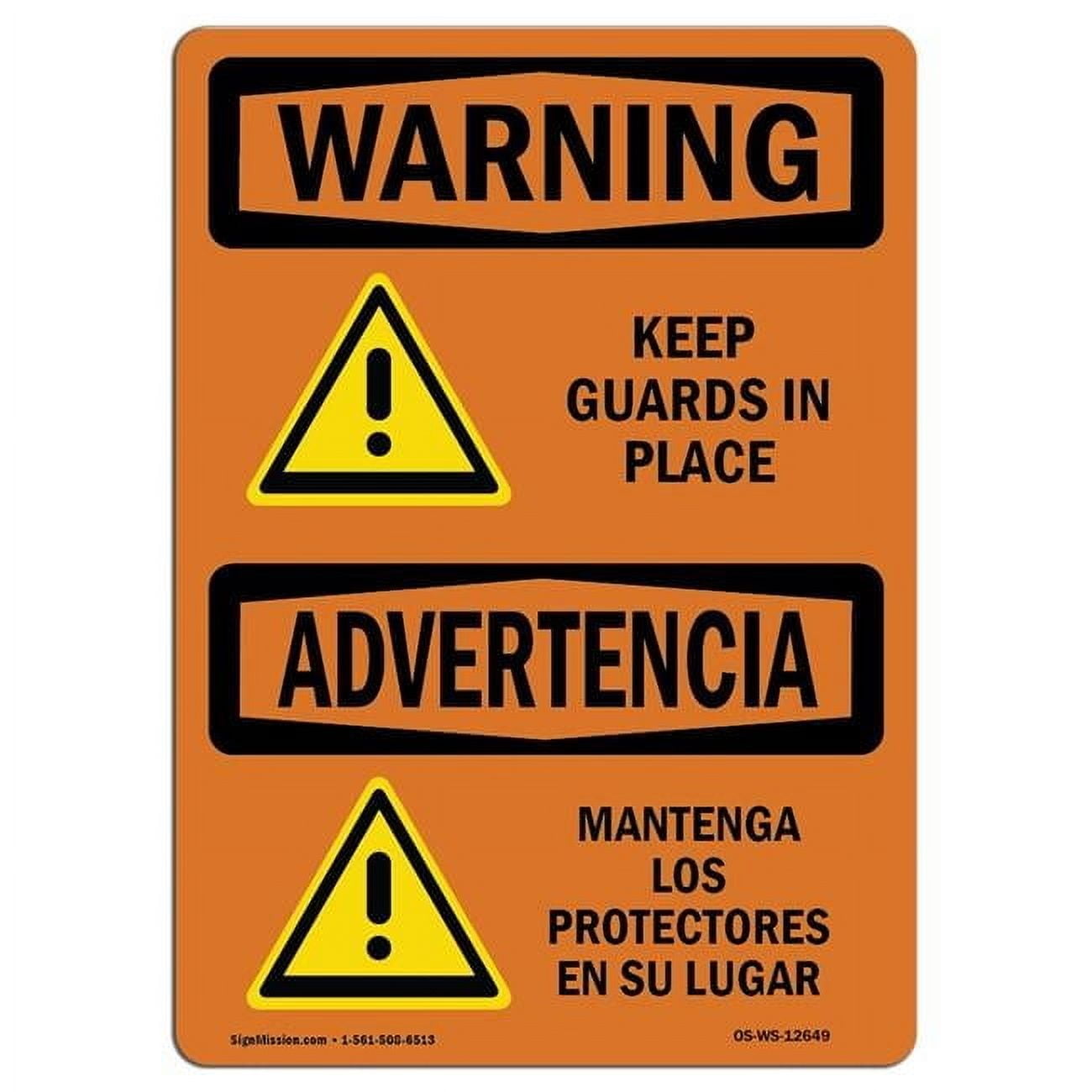 OSHA Warning Sign - Keep Guards in Place Bilingual - Walmart.com