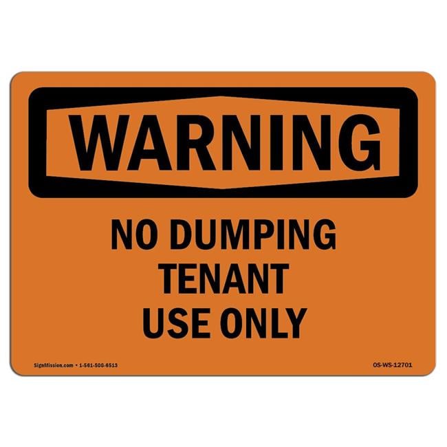 OSHA Warning Sign - No Dumping Tenant Use Only - Walmart.com