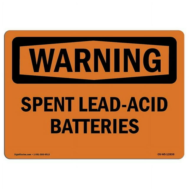 OSHA Warning Sign - Spent Lead-Acid Batteries - Walmart.com