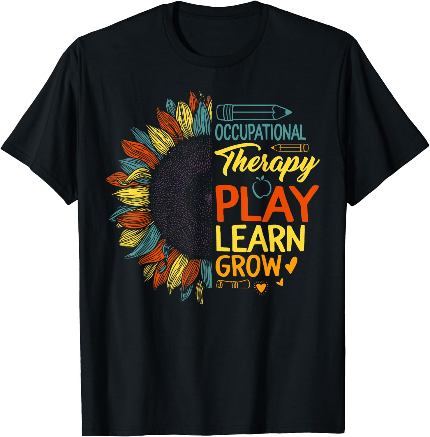 OT Month Occupational Therapy Sunflower Therapist Assistant T-Shirt ...
