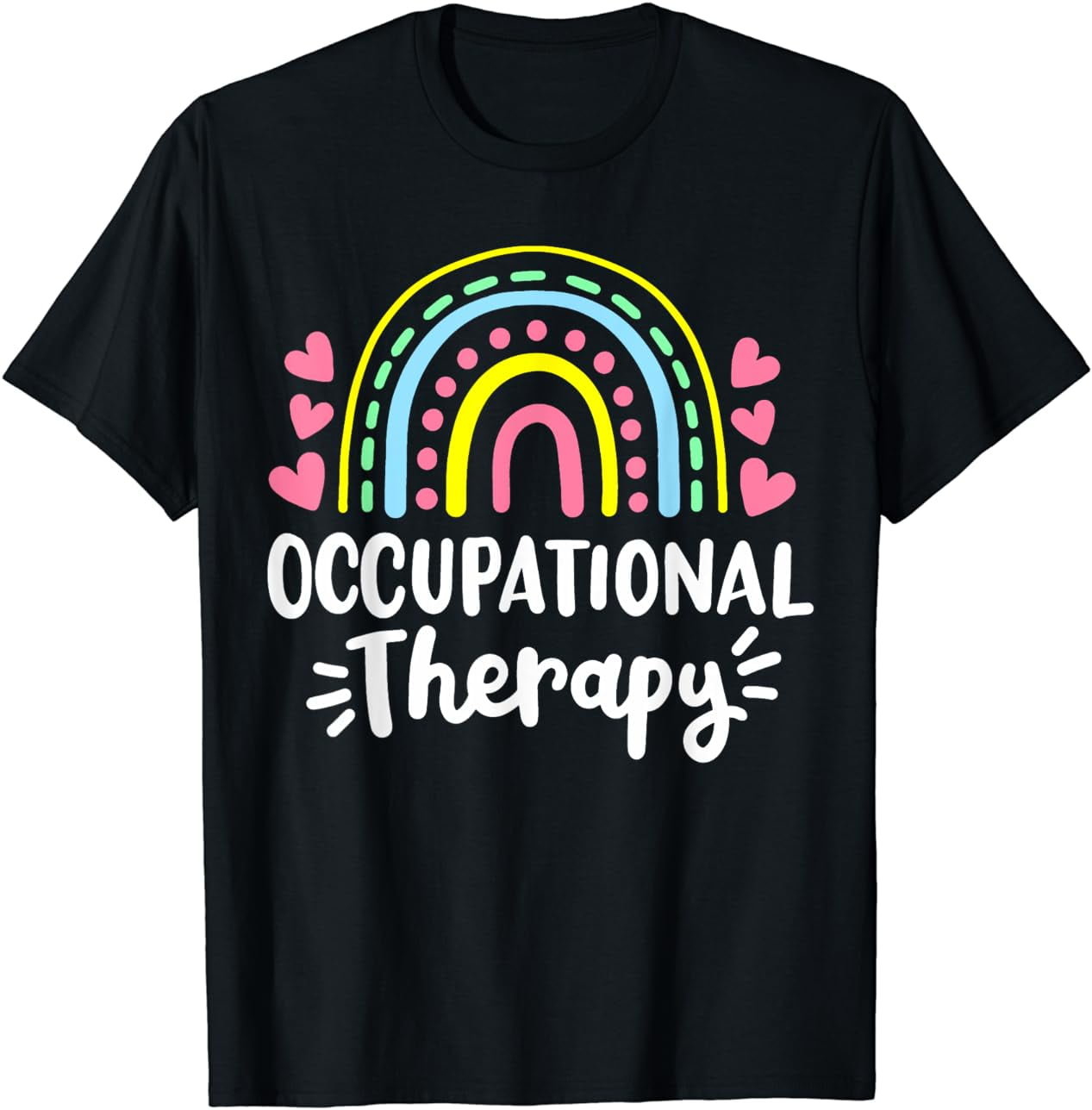 OT Occupational Therapy Occupational Therapist T-Shirt - Walmart.com