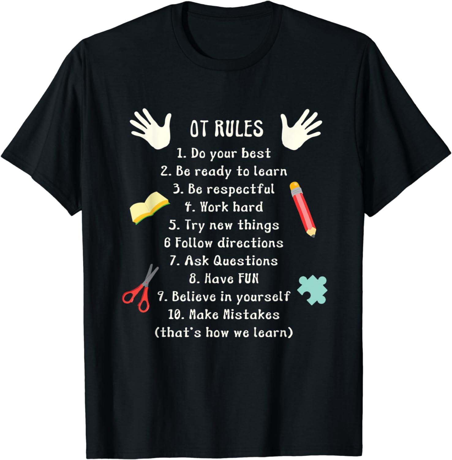 OT Rules Occupational Therapy Gift Therapist T-Shirt - Walmart.com
