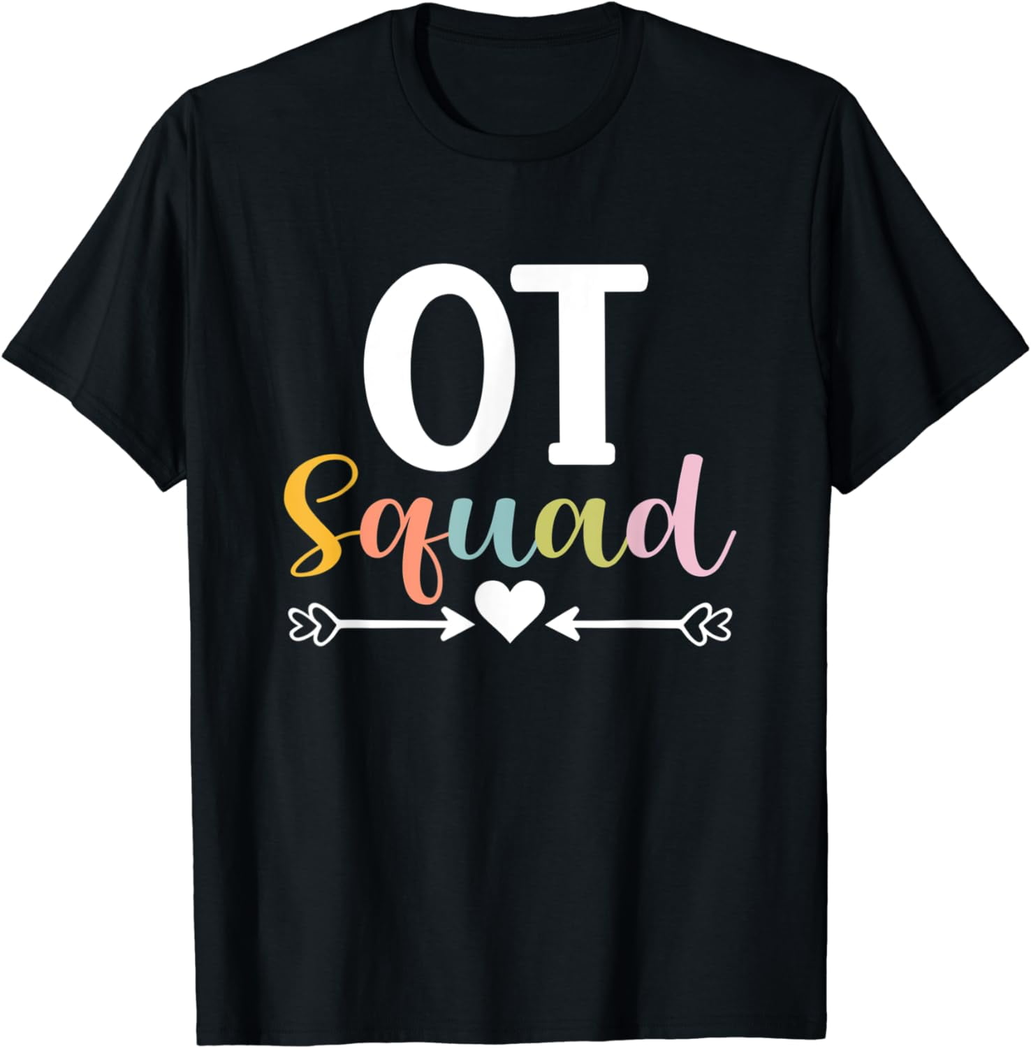 OT Squad OT Occupational Therapy T-Shirt - Walmart.com