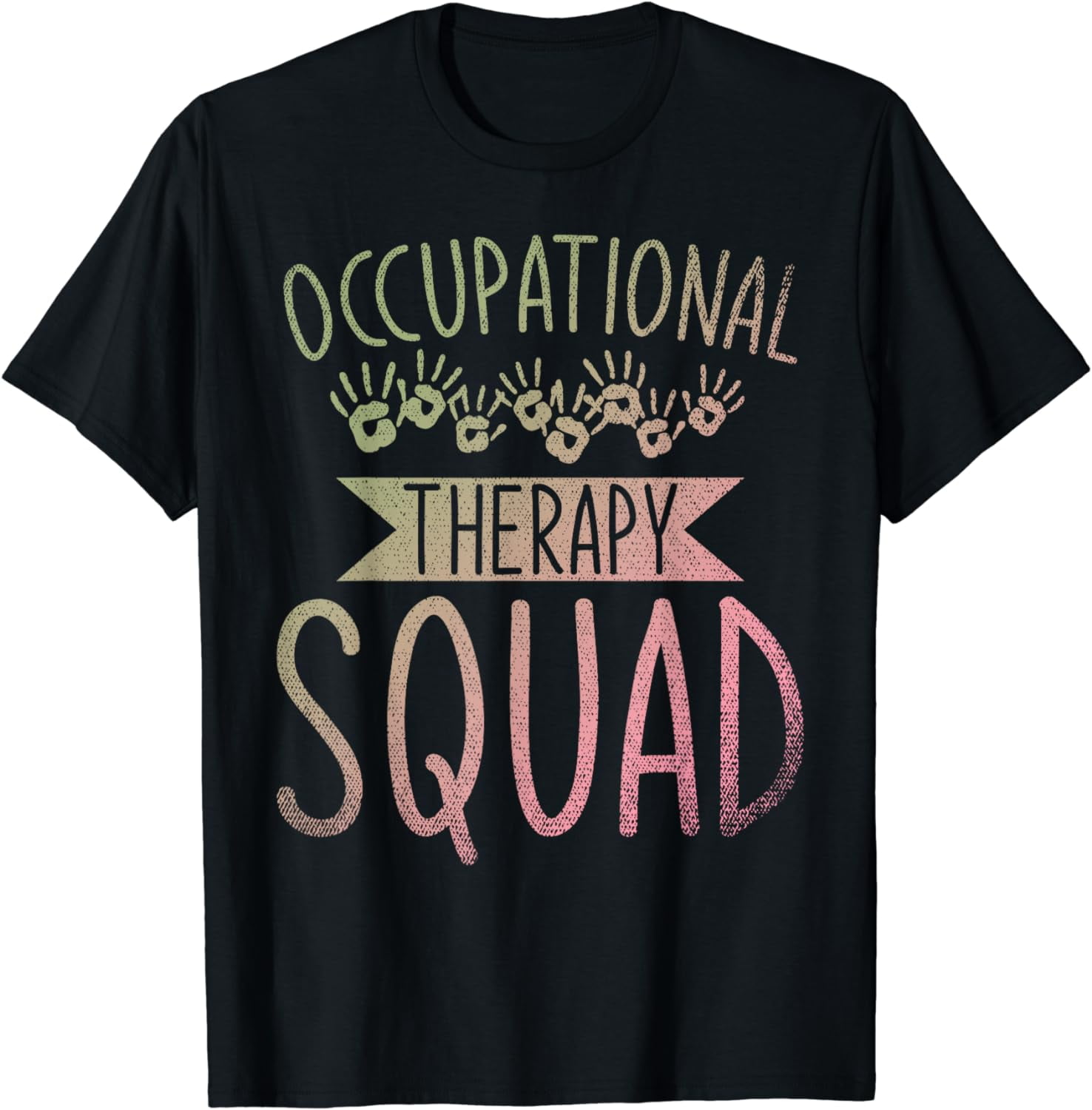 OTA Occupational Therapy Squad OT Occupational Therapist T-Shirt ...