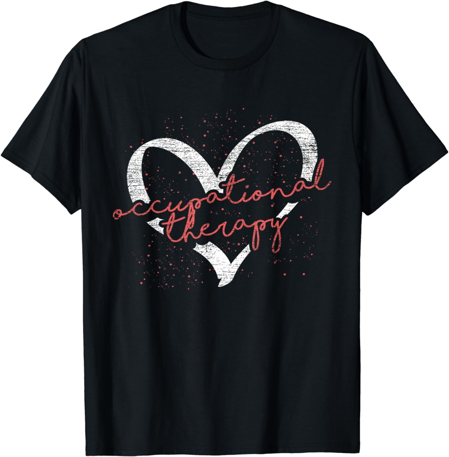 OTA Therapy OT Therapist Exercise Heart Occupational Therapy T-Shirt ...