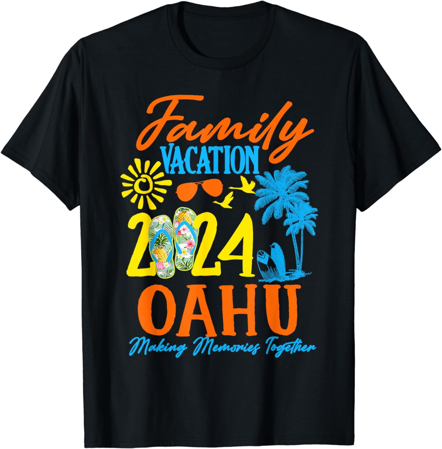 Oahu Hawaii 2024 Vacation Family Making Memories Together T-Shirt ...