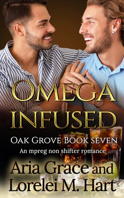 Oak Grove: Omega Infused: A Non Shifter Alpha Omega MPreg Romance ...