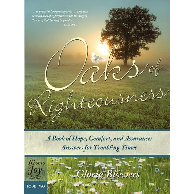 Oaks of Righteousness (Paperback) - Walmart.com