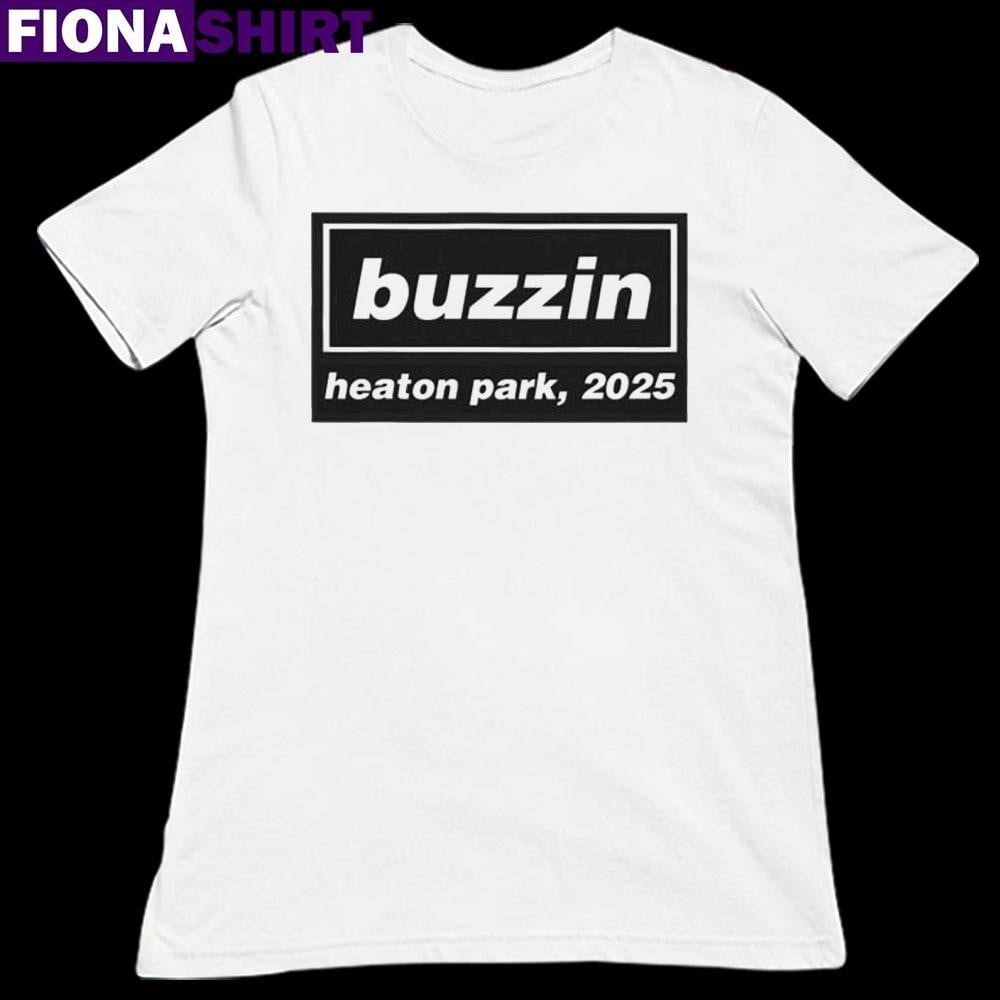 Oasis Buzzin Heaton Park 2025 Shirt - Walmart.com