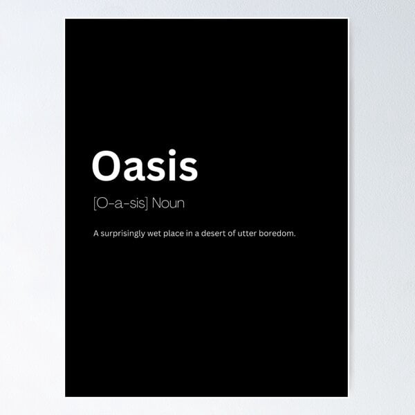 Oasis Dictionary Definition Poster Wall Art, Modern Wall Decor For ...