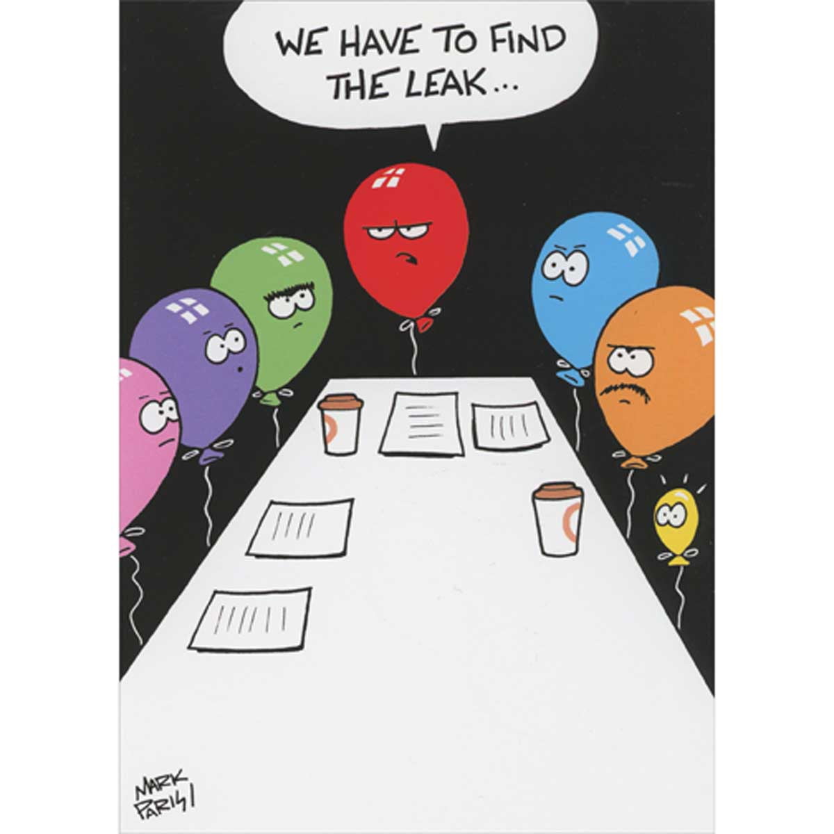 Oatmeal Studios Balloons at Conference Table: Find the Leak Funny ...