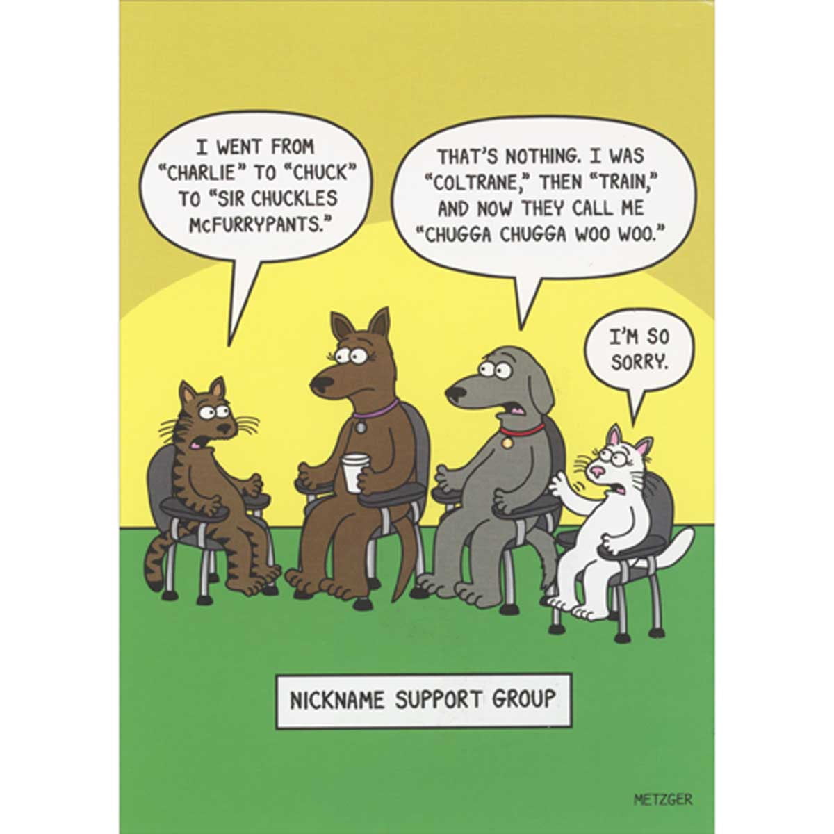 Oatmeal Studios Dogs and Cats at Nickname Support Group Meeting Funny ...