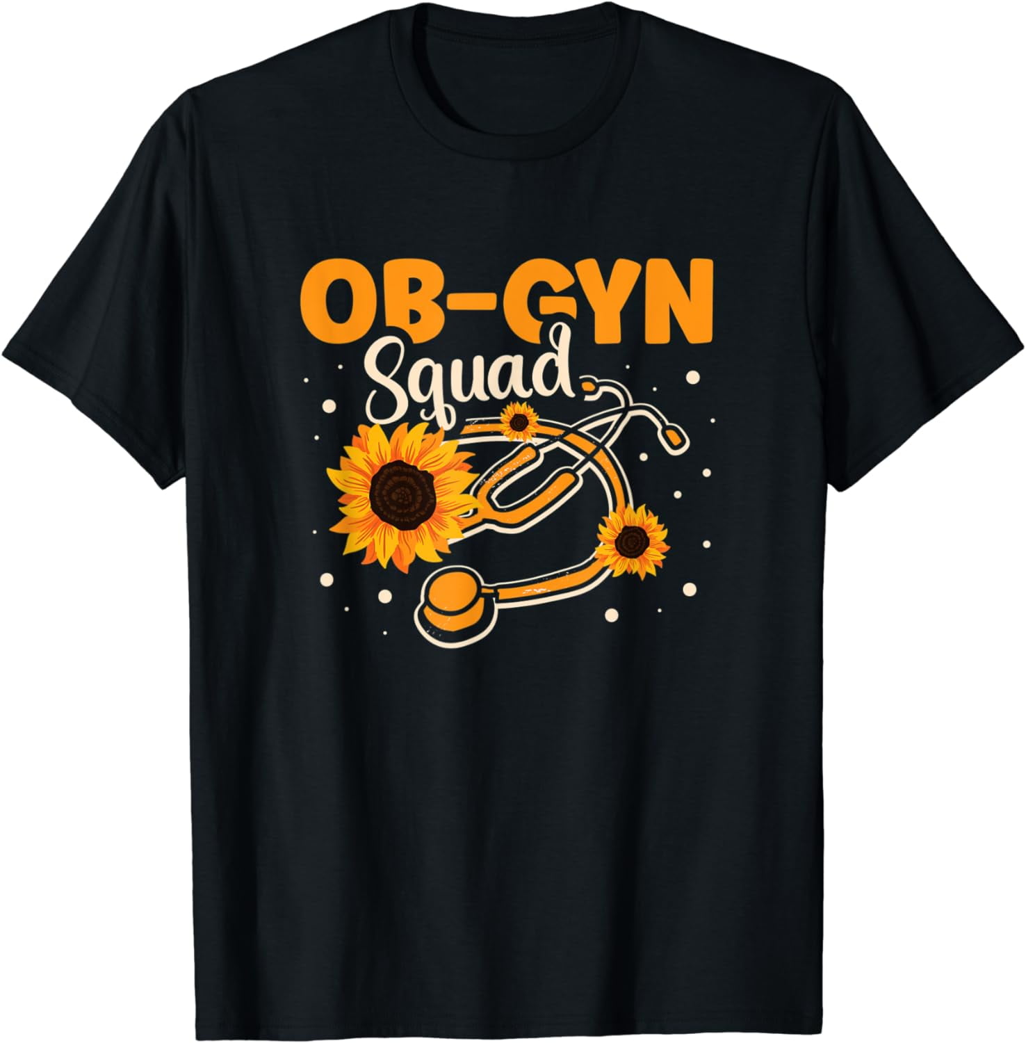 Ob-gyn Squad Medical Doctor Obstetrician Gynecologist T-Shirt - Walmart.com