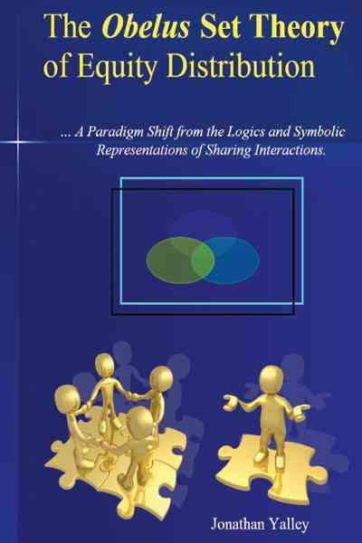 Pre-Owned Obelus Set Theory of Equity Distribution : A Paradigm Shift ...