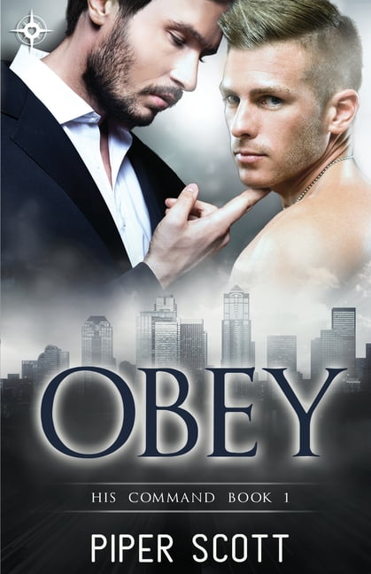 Obey (Paperback) by Piper Scott - Walmart.com